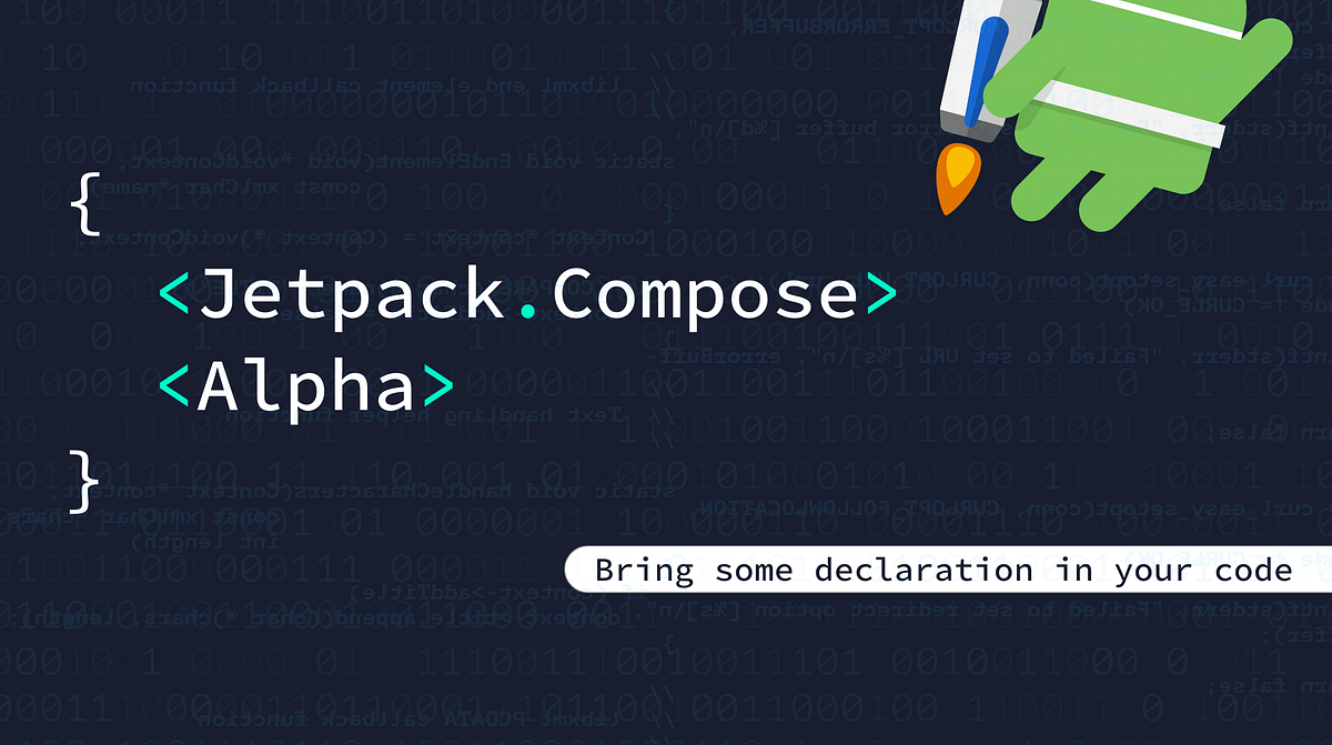 Jetpack Compose Alpha. Bring some declaration in your code! | Medium | TheOtherDev/s