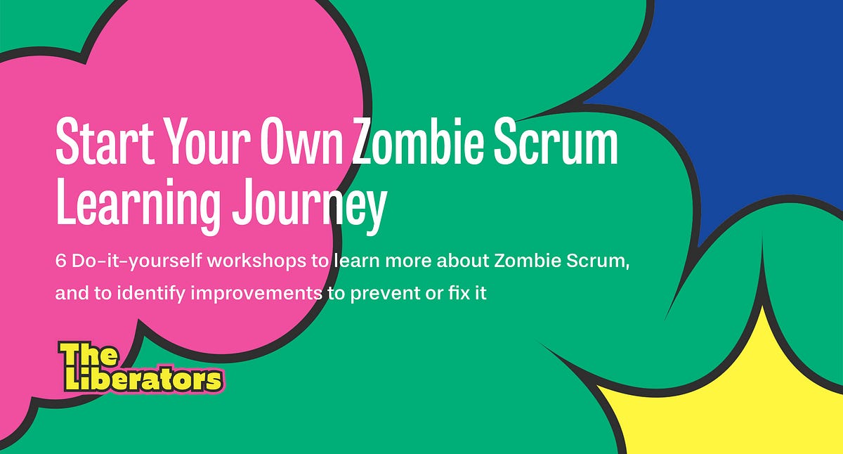 Start Your Own Zombie Scrum Learning Journey | by Barry Overeem | The ...