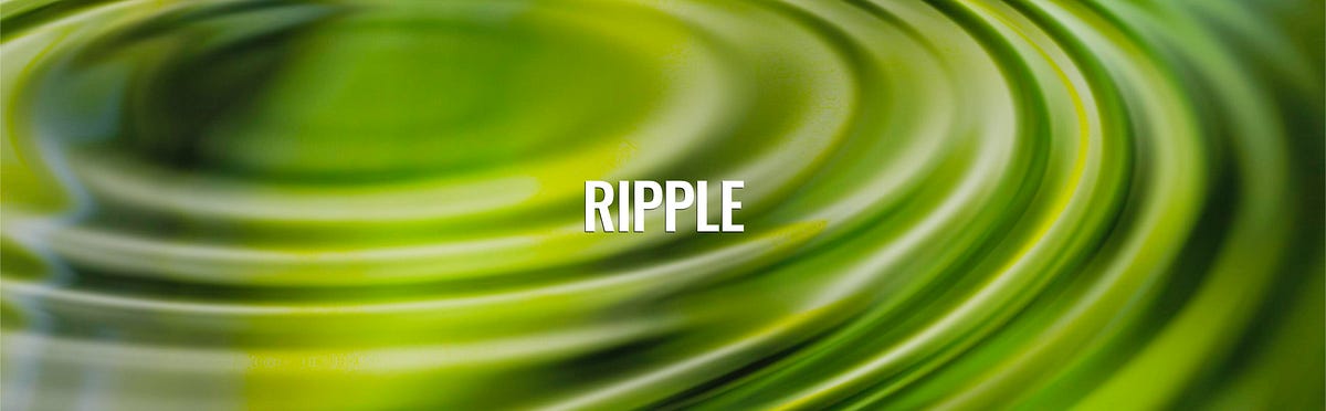 RIPPLE. If you’ve ever thrown a pebble into a… | by The Art of Practice ...