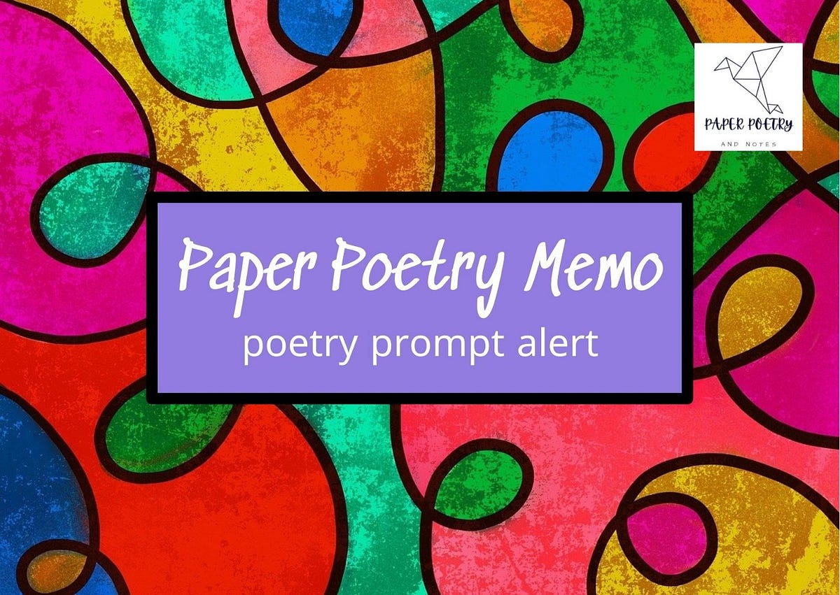 Paper Poetry Memo Weekly Writing Prompt Alert Paper Poetry Medium