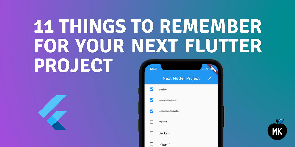 11 Things to Remember for Your Next Flutter Project | by Mangirdas ...