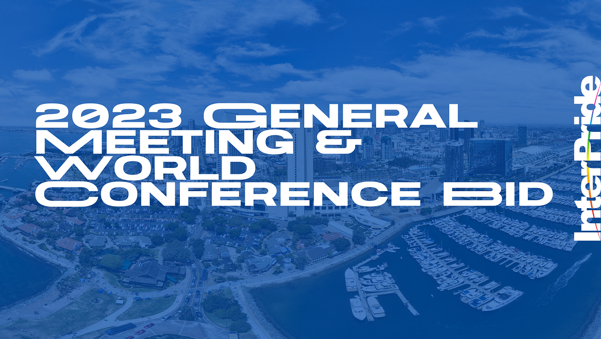 2023 General Meeting & World Conference | by InterPride | InterPride ...