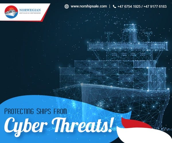 How to Protect The Ship From Cyber Threats? | by Norwegian Ship Sales ...