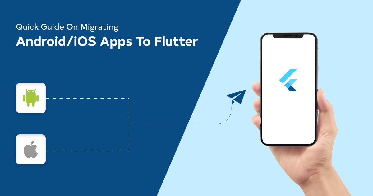 How To Migrate Androidios Apps To Flutter Javascript In Plain English