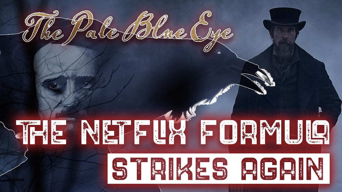 The Pale Blue Eye — The Horror Mastermind Returns. Kinda. | by S35 ...