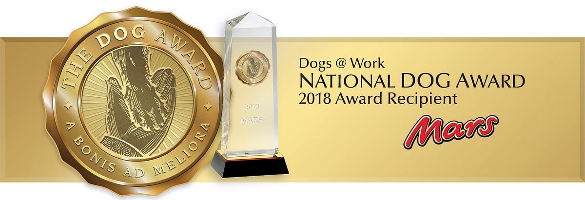 MARS TO RECEIVE DOG AWARD. Dogs@work named Mars, Incorporated as a ...