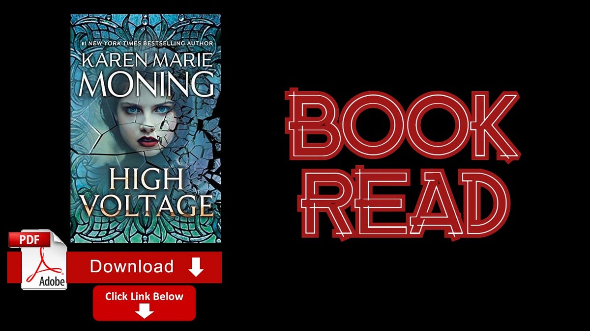 Book: High Voltage (Fever, #10) by Karen Marie Moning | by Latisha Roth | Medium