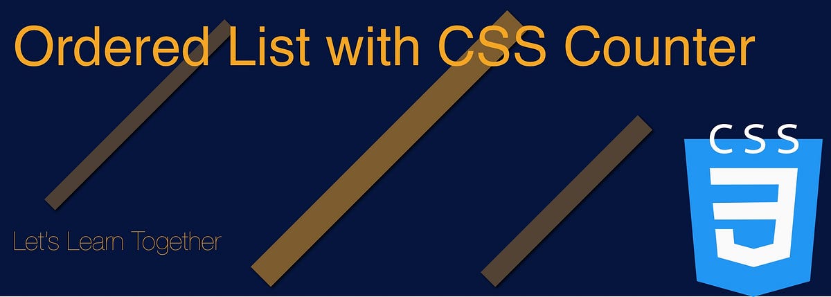 A CSS Generated Ordered List. You may already know that combining… | by ...