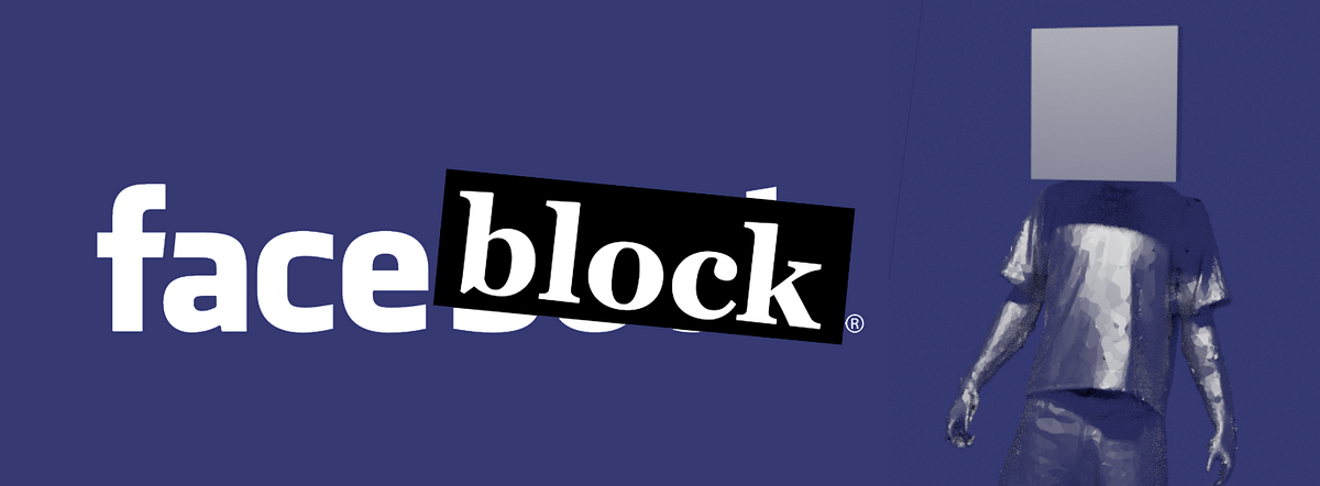 Faceblock: human connection in a posthuman world | by Cade L | Medium