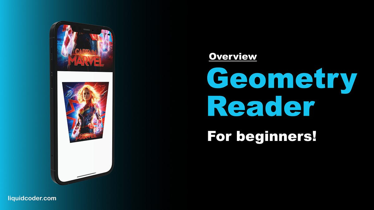 GeometryReader Overview - Geek Culture - Medium