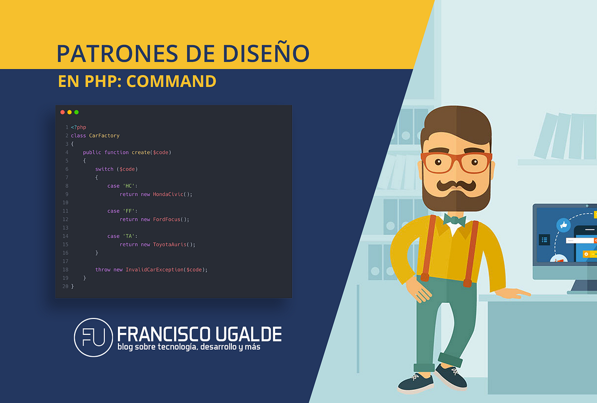 Factory Pattern en PHP y como usarlo | Francisco Ugalde
