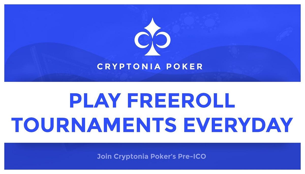 Play Freeroll Tournaments Everyday | by Social Cryptonia Poker | Medium