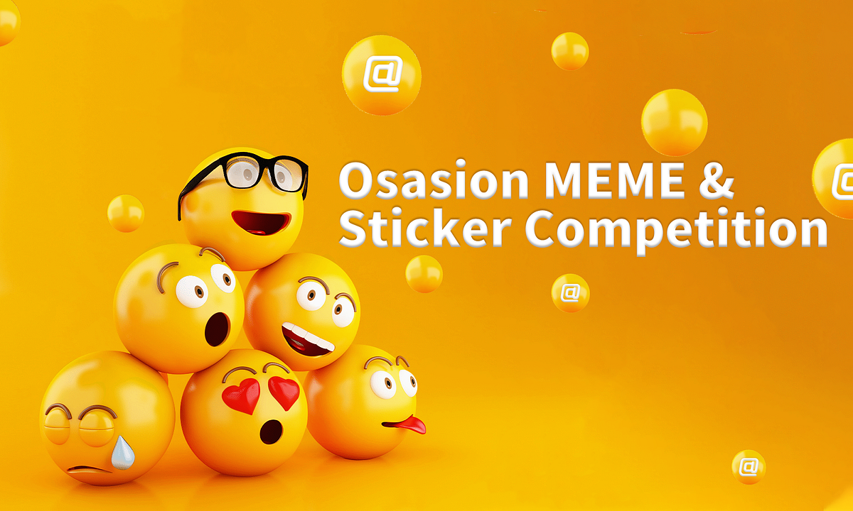 Osasion MEME & Sticker Competition | by Osasion Blockchain | Osasion ...