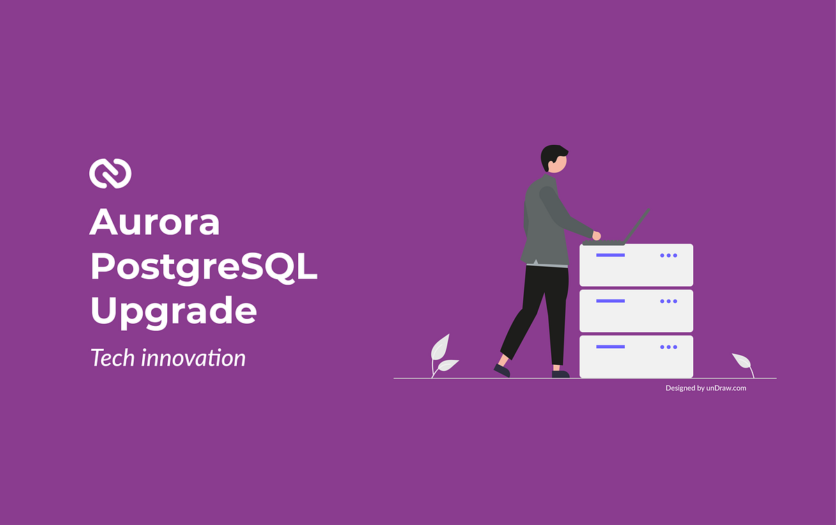 Aurora PostgreSQL Upgrade. Here at MailUp, we use a bunch of… | by Igor Colombi | Growens ...