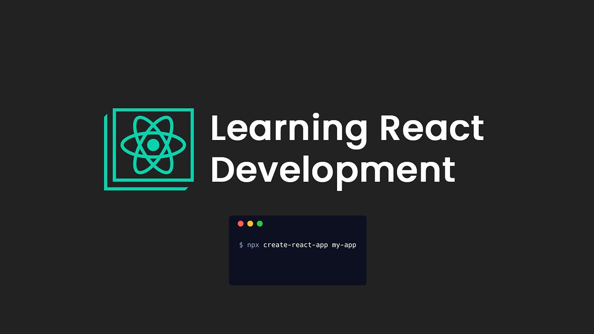 Learning React Development Introduction With Create React