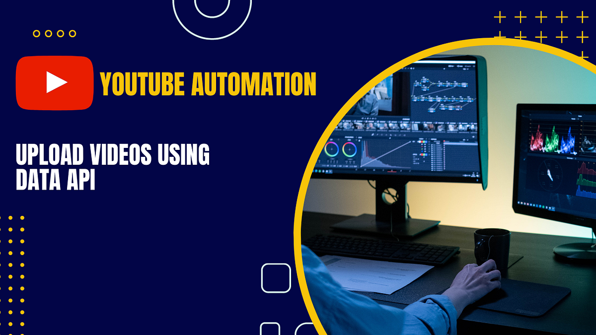 Upload Video to YouTube using Data API and Python | by Radu Costin | Jan, 2023 | Medium