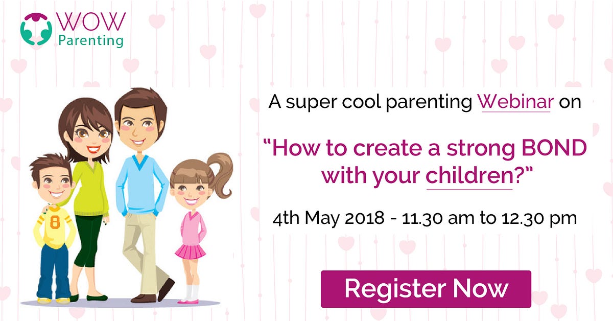 How to Create a Strong Bond With Your Children | by Parenting & Child ...