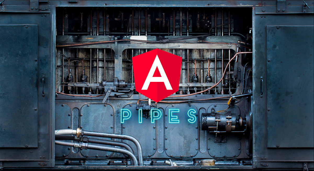 Tipos de Pipes en Angular. Los pipes nos permiten transformar… | by Kevin Andrey Bueno Solano ...