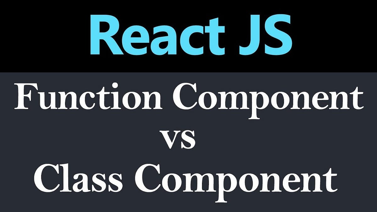 React Class vs React Function. As you start exploring react you can ...
