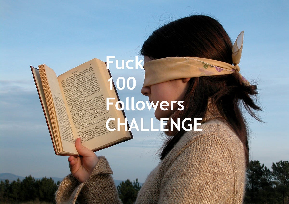 100 Followers Challenge - Tyler Luizinho - Medium