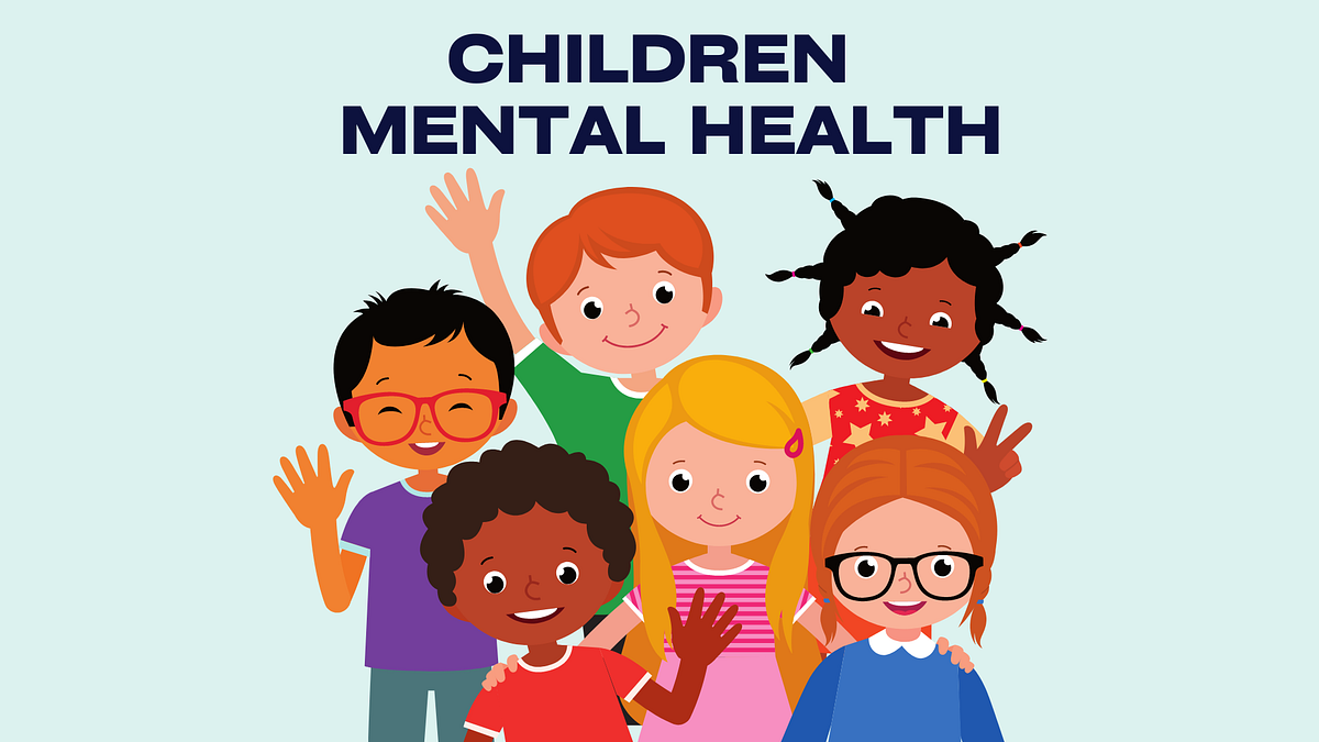 Helping Children Develop Healthy Mental Wellness | by Victoria Taylor ...