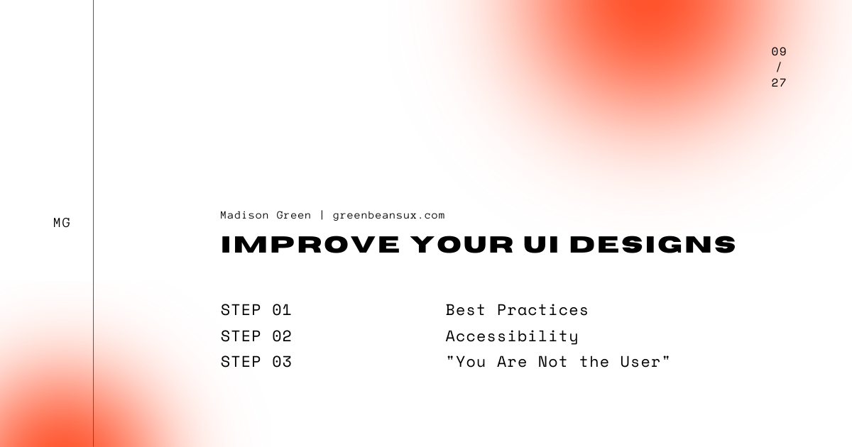 How to Improve Your UI Designs — 3 Actionable Yet Simple Suggestions ...