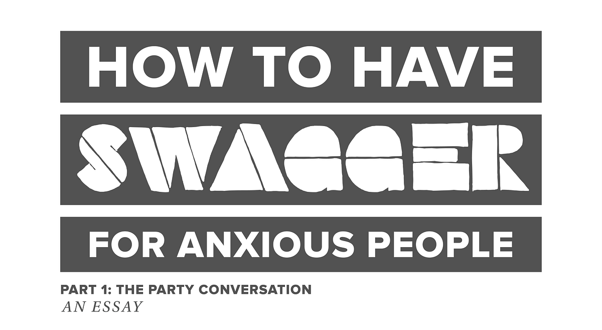 How to Have Swagger For Anxious People | by Alex Hans Martin | Medium
