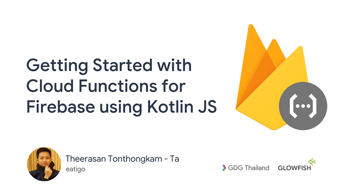 Getting Started with Cloud Functions for Firebase using Kotlin JS ... Getting Started with Cloud Functions for Firebase using Kotlin JS ...
