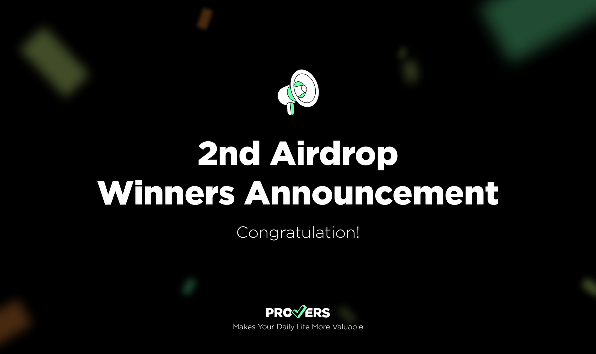 TKLE: 2nd Airdrop Winners Announcement! | by PROVERS Official | Medium
