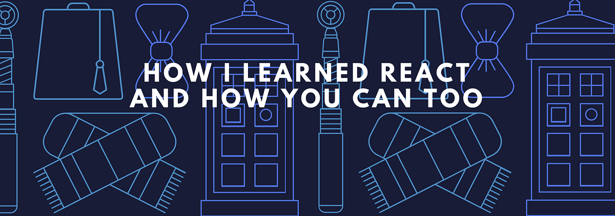 How I learned React and how you can too | by Sean Groff | Medium