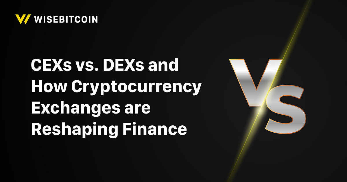 CEX vs DEX — All you Need to Know | by Batonex | Medium