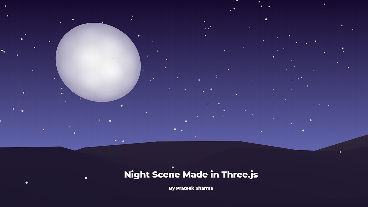 The Making of “Night Landscape”: Animating a Basic 3D Scene with Three ...