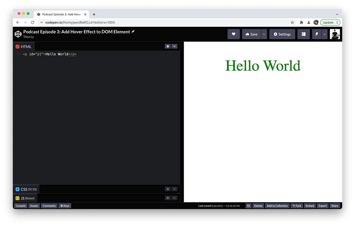 Podcast Episode 3: Add Hover Effect to DOM Element | by Silicon Wat ...