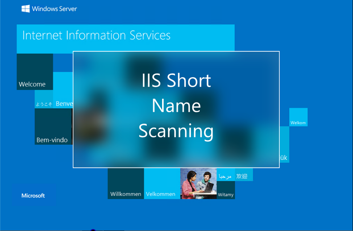 IIS Tilde Short Name Scanning. This topic has been covered by Soroush… | by Devashish Soni | Medium