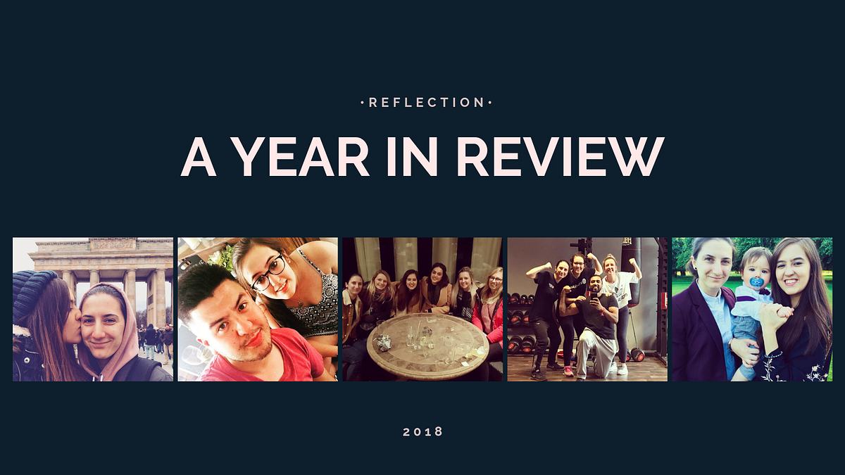 2018: A Year in Review. It’s that time of year again where we… | by ...