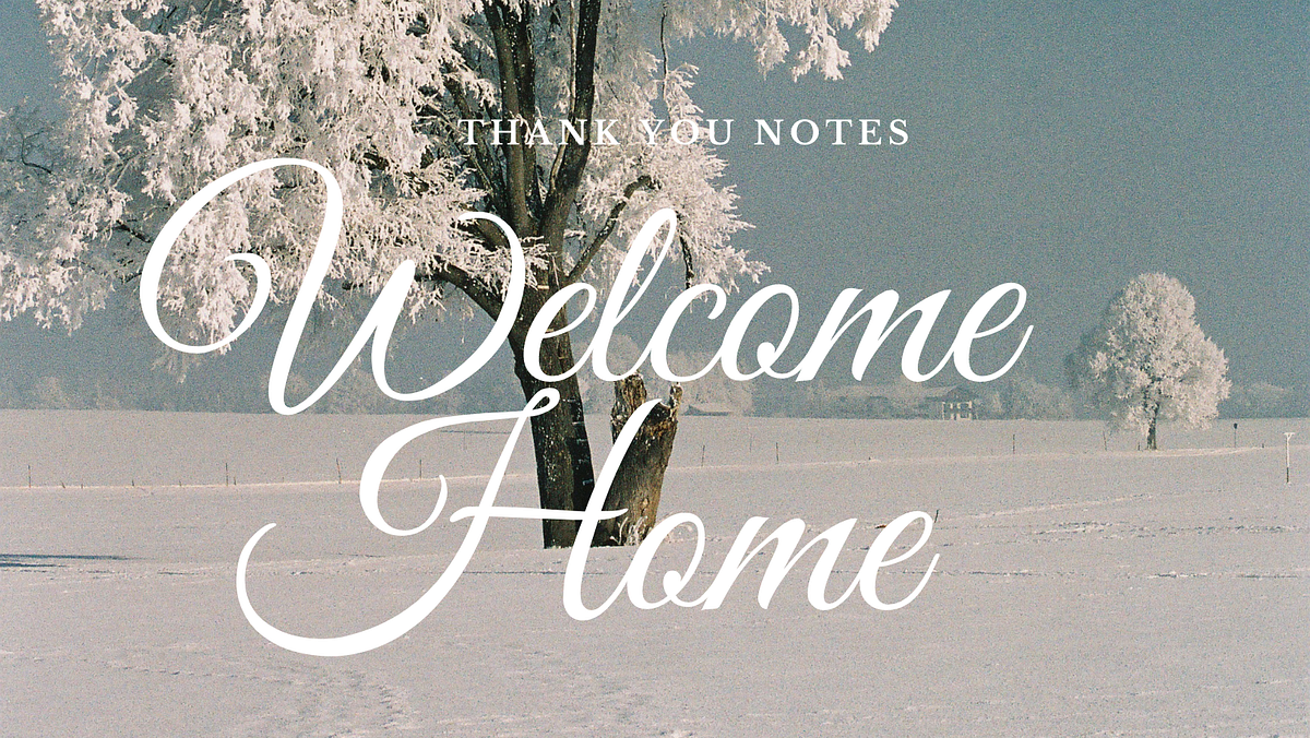 Your Welcome Home. Thank You Notes #38 | by Trista Signe Ainsworth ...