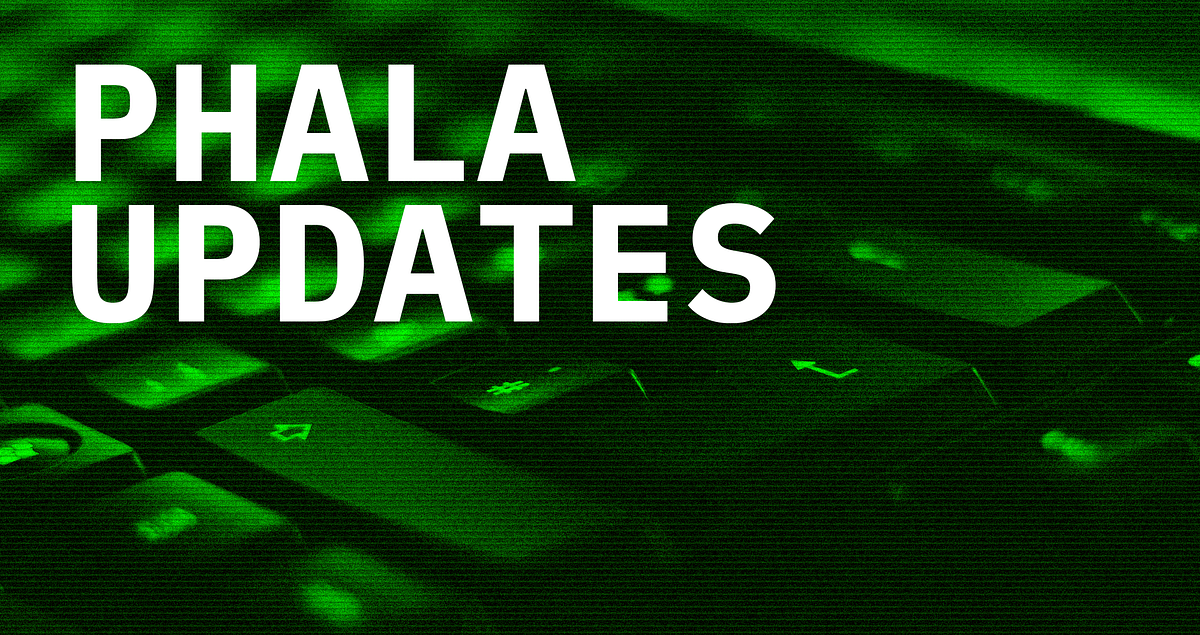 Phala Updates v0.0.5 (3.9–3.15). Mainnet： | by Phala Network | Phala ...