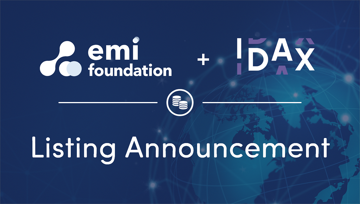 Announcement of Our EMI Tokens launch on IDAX Exchange Platform | by ...