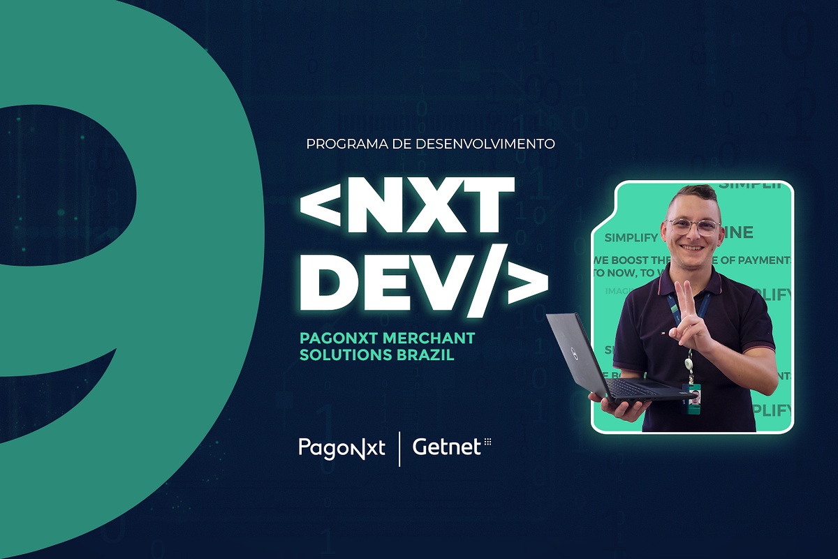 Nxt Dev — Programa de Desenvolvimento PagoNxt | by Jade Ribeiro | Inquietaria