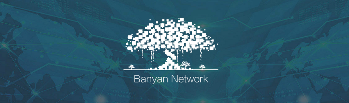 Banyan Network — DVN Update 5. Three APIs added to DVN from one new… | by Banyan Network ...