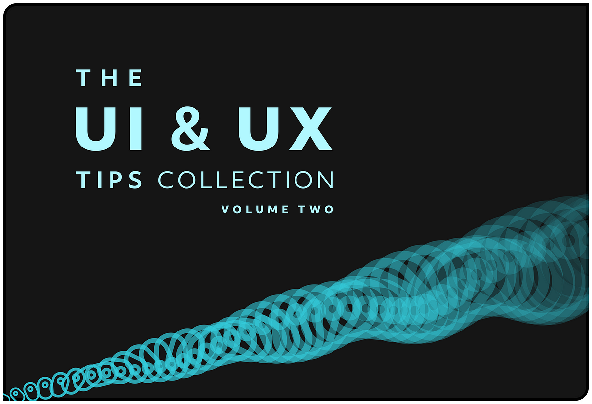 The Ui And Ux Tips Collection — Volume Two Flipboard