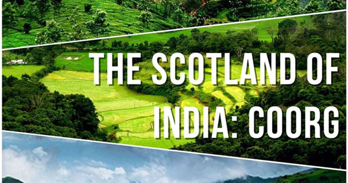Coorg — The Scotland of India. Till the sun sets and the moonlight ...