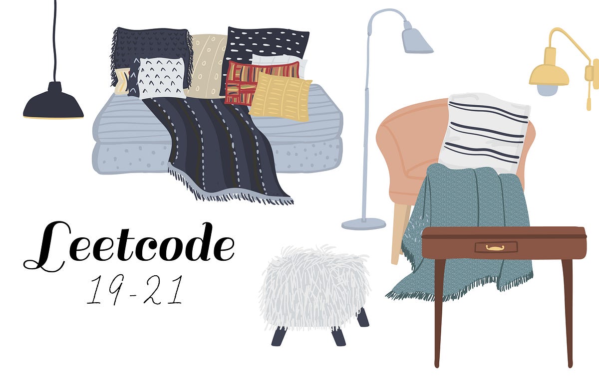 Javascript in Leetcode 19–21 | Interview Problems | by MonLes | Jun, 2022 | Medium