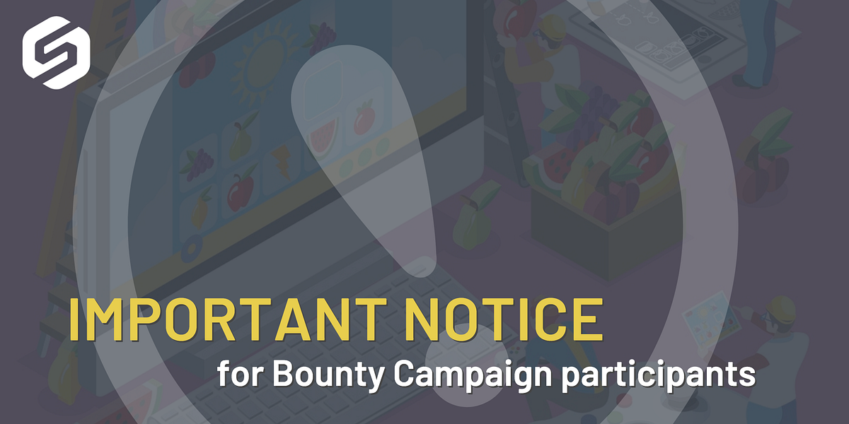Important notice for bounty campaign participants… | by SurgeLC | Medium