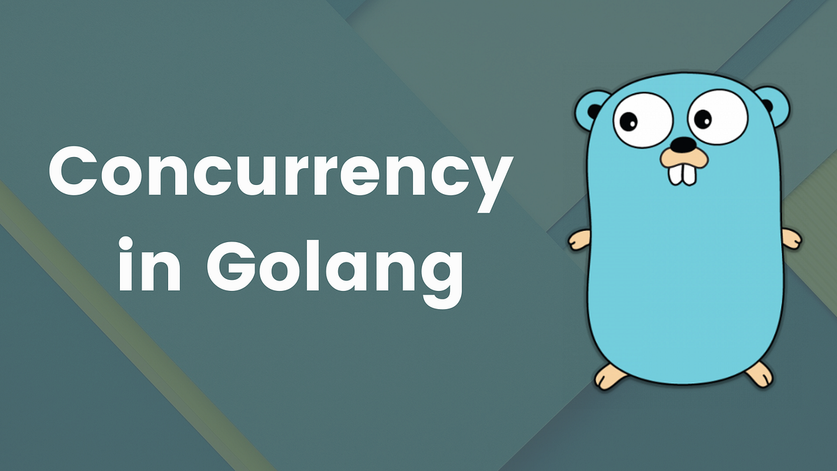 Concurrency [with sample project] in Golang | by Joshua Etim | Dev Genius