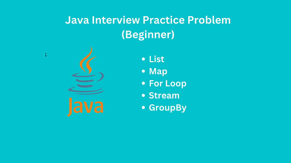 Java Interview Practice Problem (Beginner): Bag of Fruits | by Suraj ...