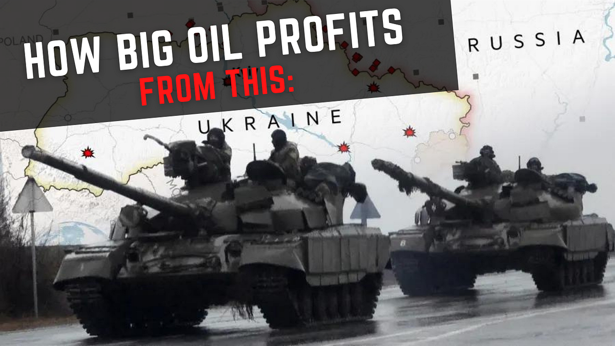 How oil companies are currently using war profiteering | by Sam ...