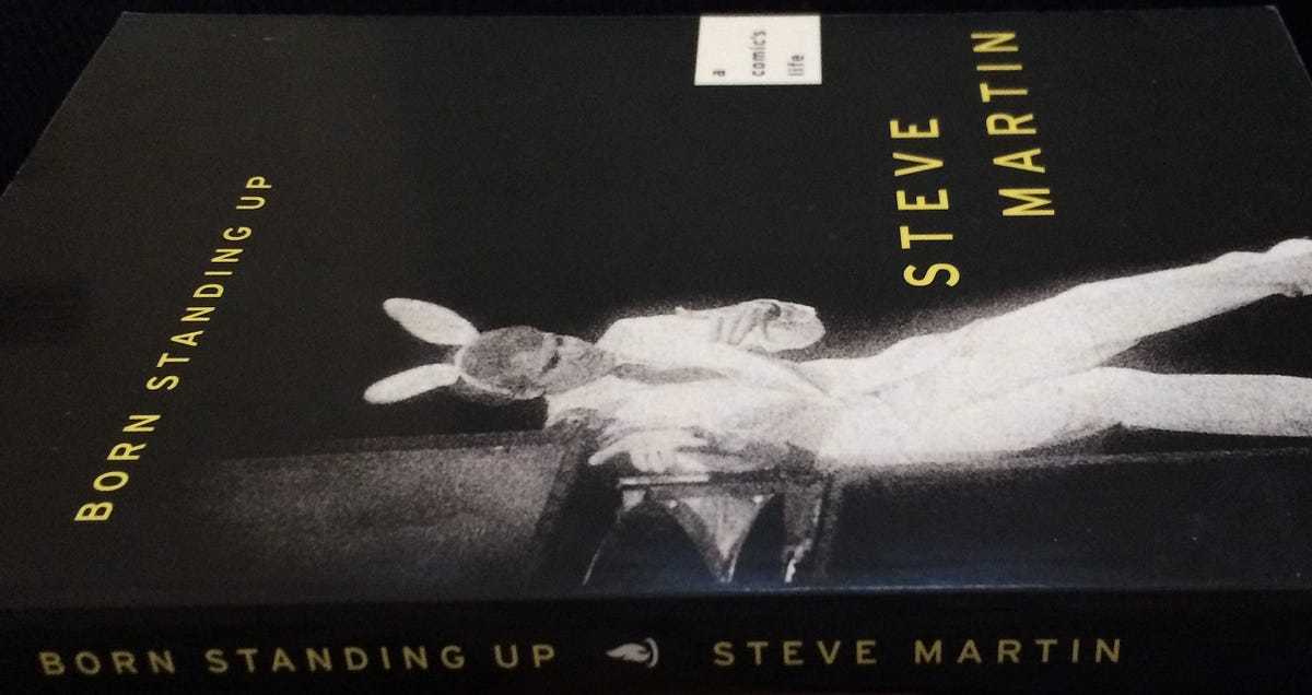 Steve Martin and Perfecting. I spent this past Labor Day reading… | by ...