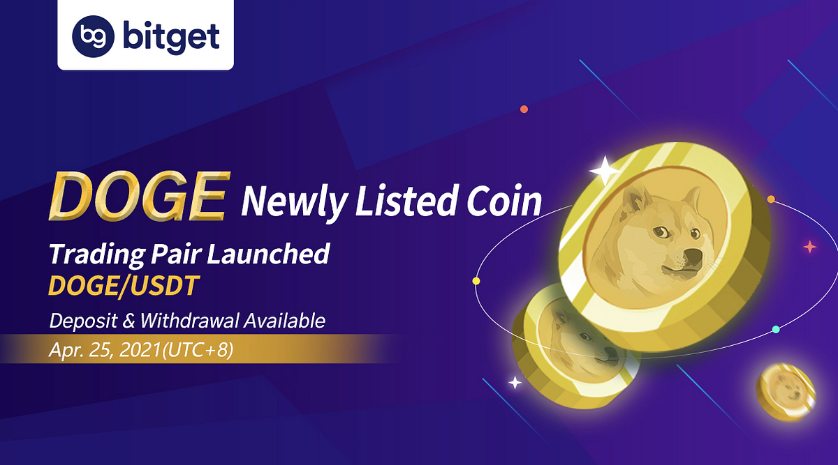Bitget Newly Listed Coin: DOGE - BitgetGlobal - Medium