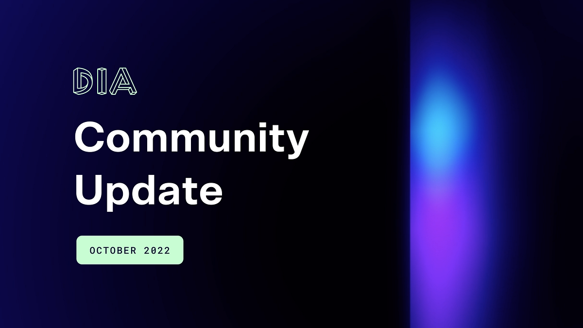Community Update: October 2022. Here are DIA’s latest updates as of ...